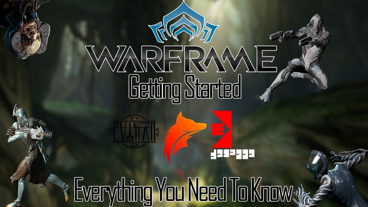 Getting started in Warframe - Everything you need to know - YouTube