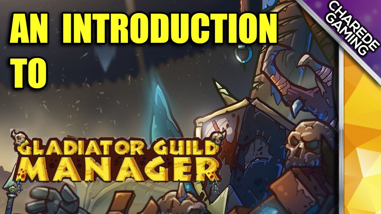 Gladiator Guild Manager; An Introduction, First Gameplay | Charede Live ...