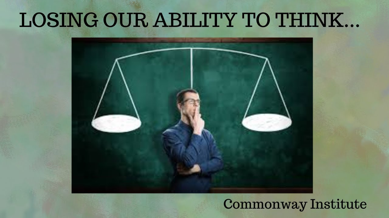 Losing Our Ability to Think - YouTube