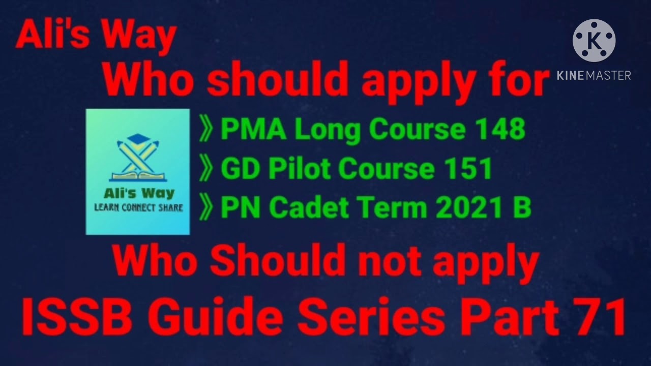 Who should apply for PMA Long Course148|GD Pilot Course 151|PN Cadet ...