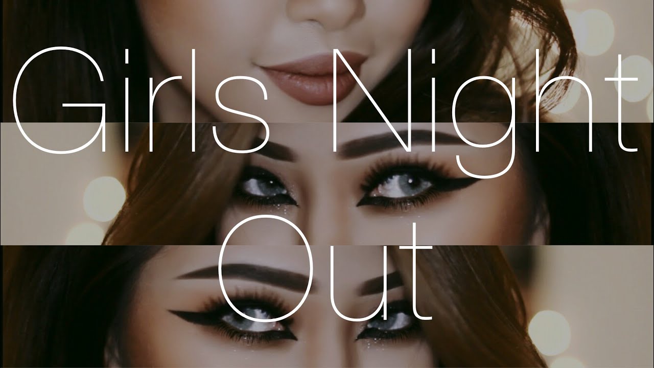 Girls Night Out Makeup | 2015 - YouTube