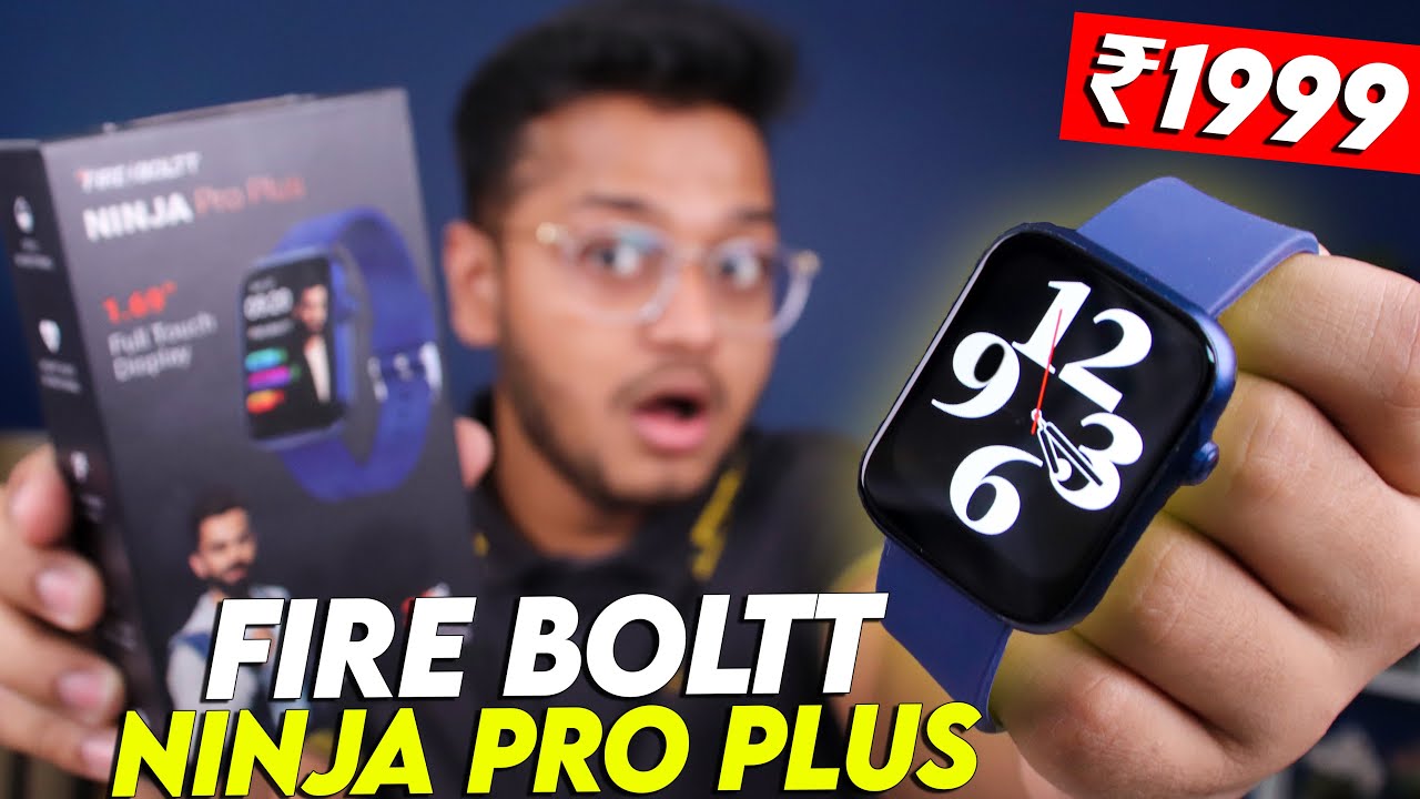 FIREBOLTT NINJA PRO PLUS Unboxing & Review ₹1999 ki budget watch - YouTube