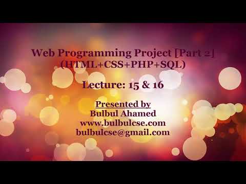 Project using HTML, CSS, PHP & SQL | Part 2/3 | Lecture: 15&16 - YouTube