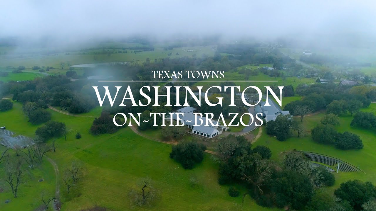 Texas Towns | Washington-On-The-Brazos - YouTube