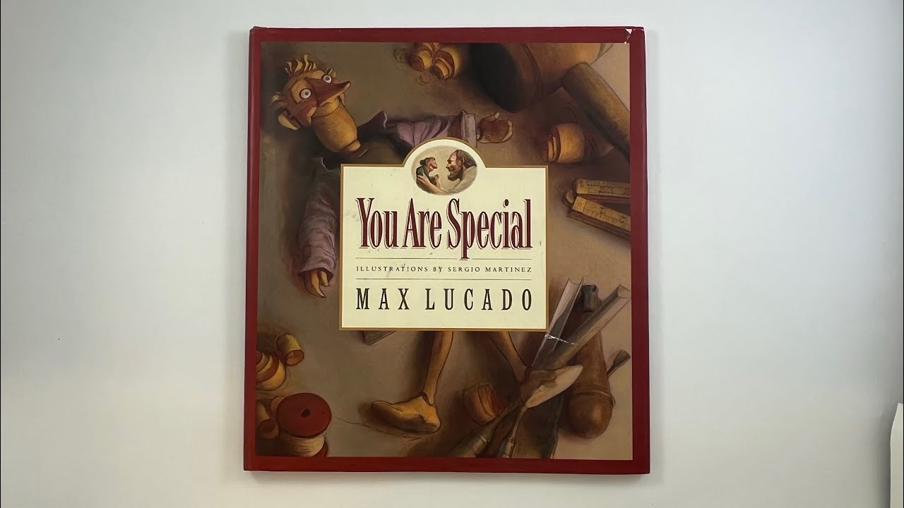 You Are Special, by Max Lucado, illustrated by Sergio Martinez - YouTube