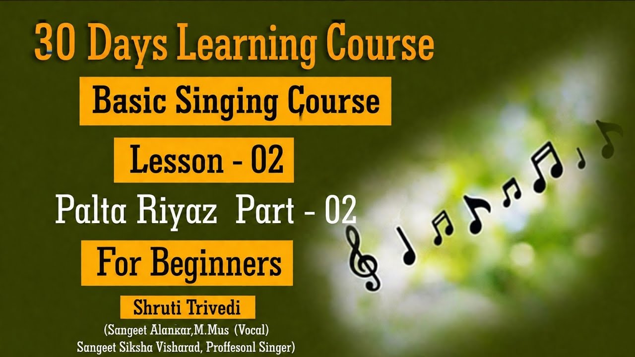Part -2 Indian Music Lesson For Beginner |Palta Riyaz|Learn Music|North ...