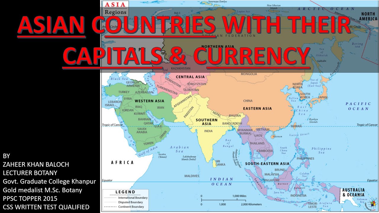 ASIAN COUNTRIES WITH CAPITAL & CURRENCY BEAUTIFUL SCENE OF EACH CAPITAL ...