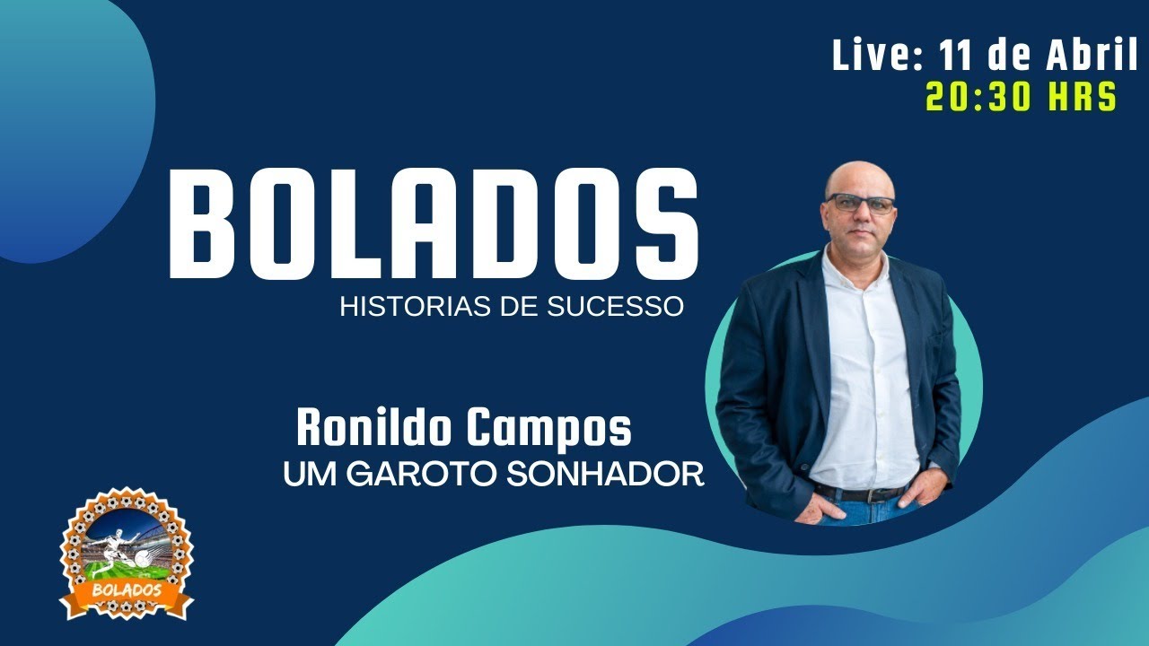 HISTORIAS DE SUCESSO: RONILDO CAMPOS - EPISODIO 1(O GAROTO SONHADOR ...