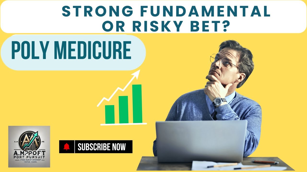Poly Medicure Stock Analysis: A Smart Investment for the Future?|Fundamentals analysis Explained ...