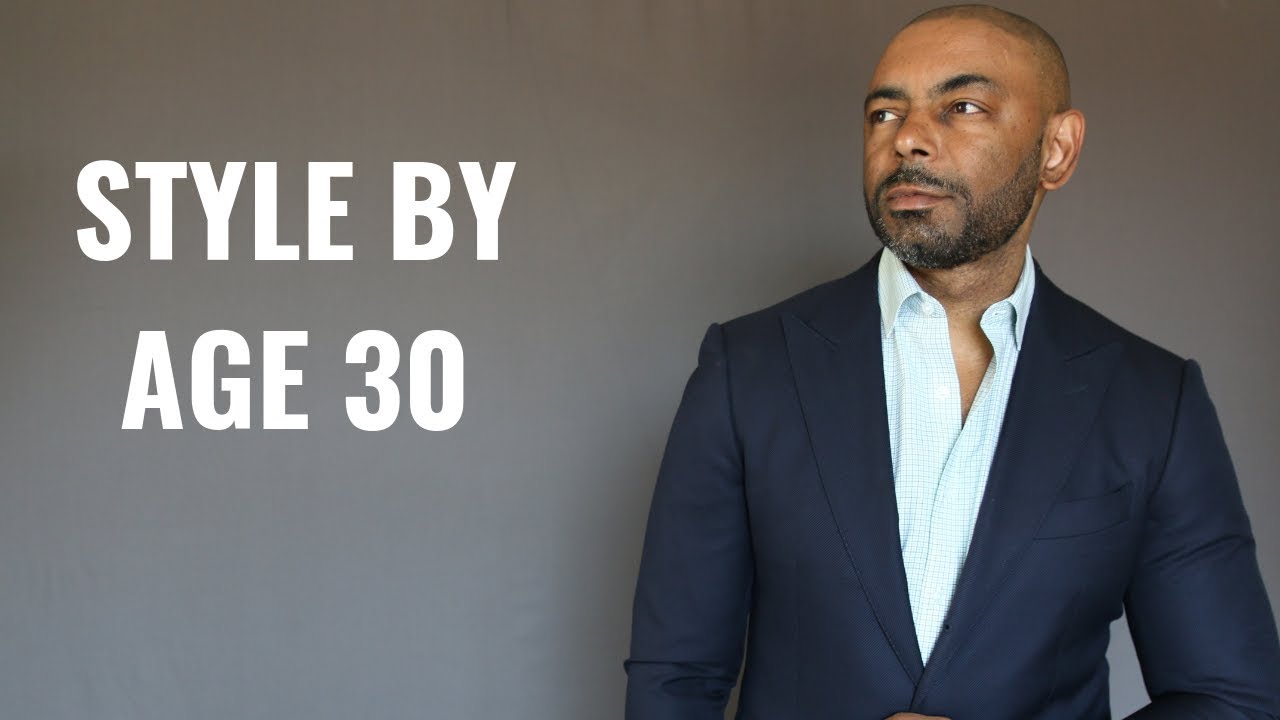 15 Style Items Every Man Needs By Age 30 - YouTube