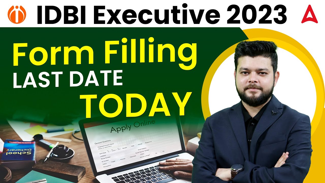IDBI Executive Form Fill Up 2023 Last Date Today - YouTube