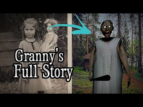 The Whole Story of Granny - YouTube