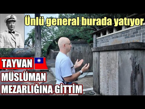 Tayvan Müslüman Mezarlığına Gittim🕌️ Ünlü General Burada Yatıyor❗️