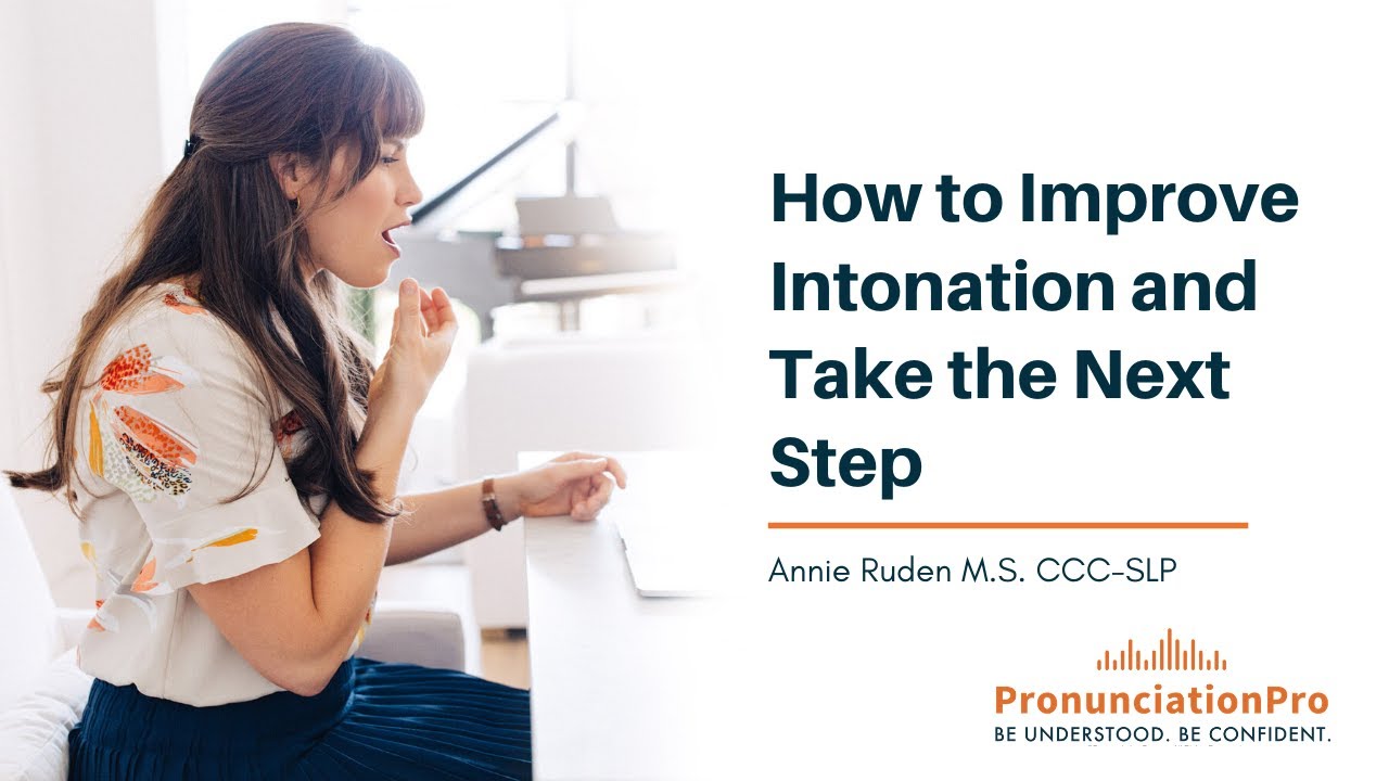 How to Improve Intonation and Take the Next Step - YouTube