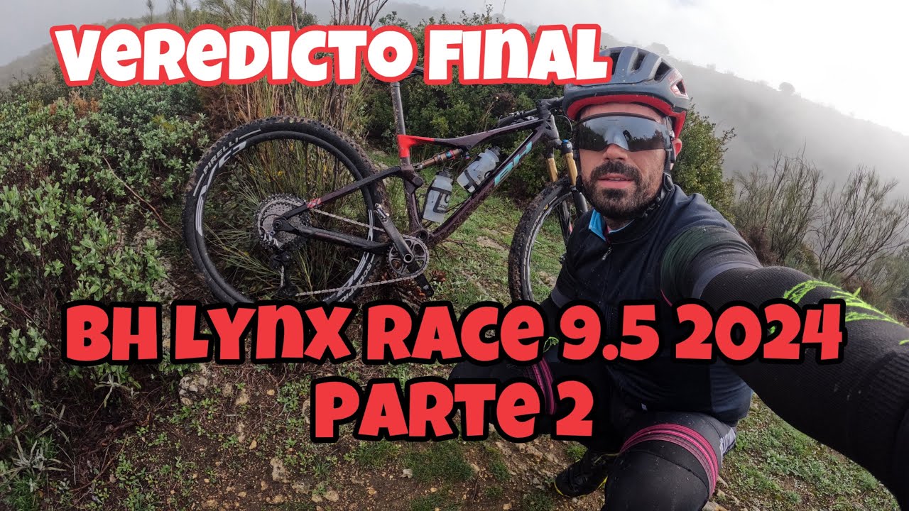 Veredicto FINAL - BH Lynx Race 9.5 | Dani Dorado - YouTube