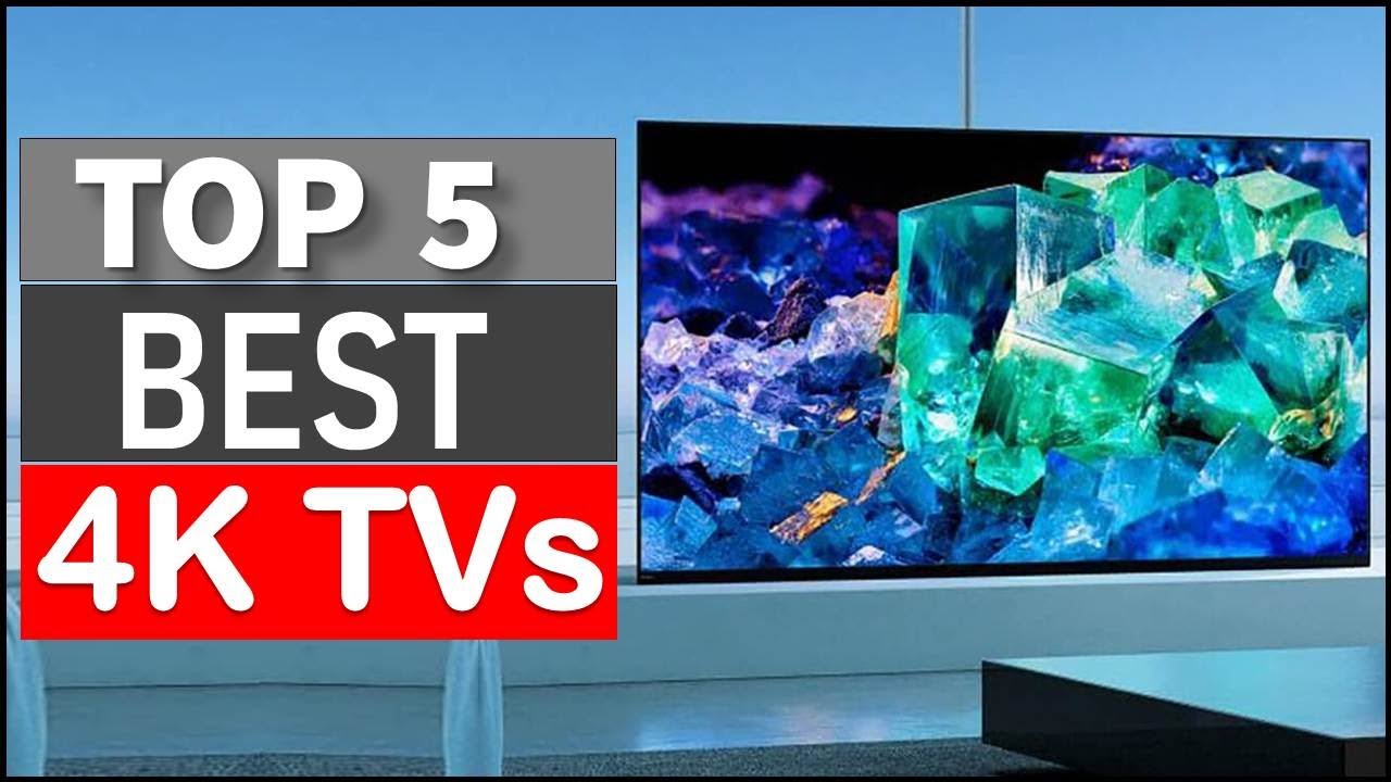 TOP 5 Best 4K TVs in 2025 - YouTube