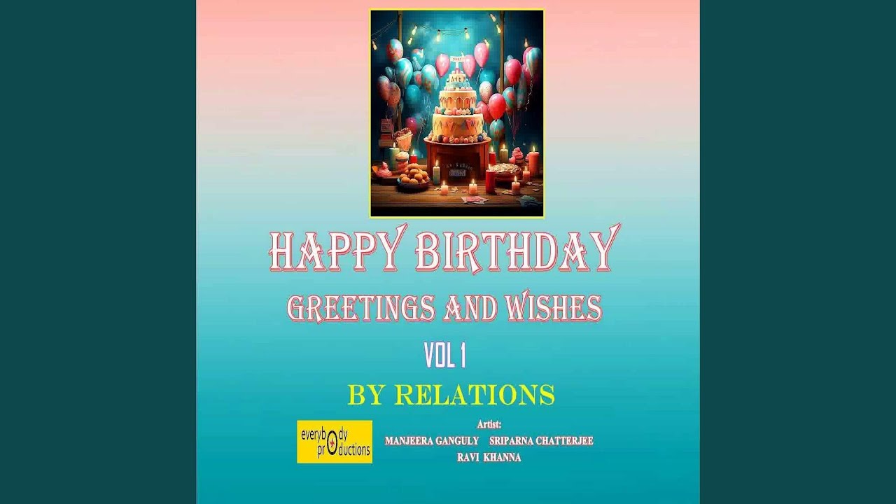 Happy Birthday Greetings & Wishes for Baba Ji (feat. Samit Kapoor ...