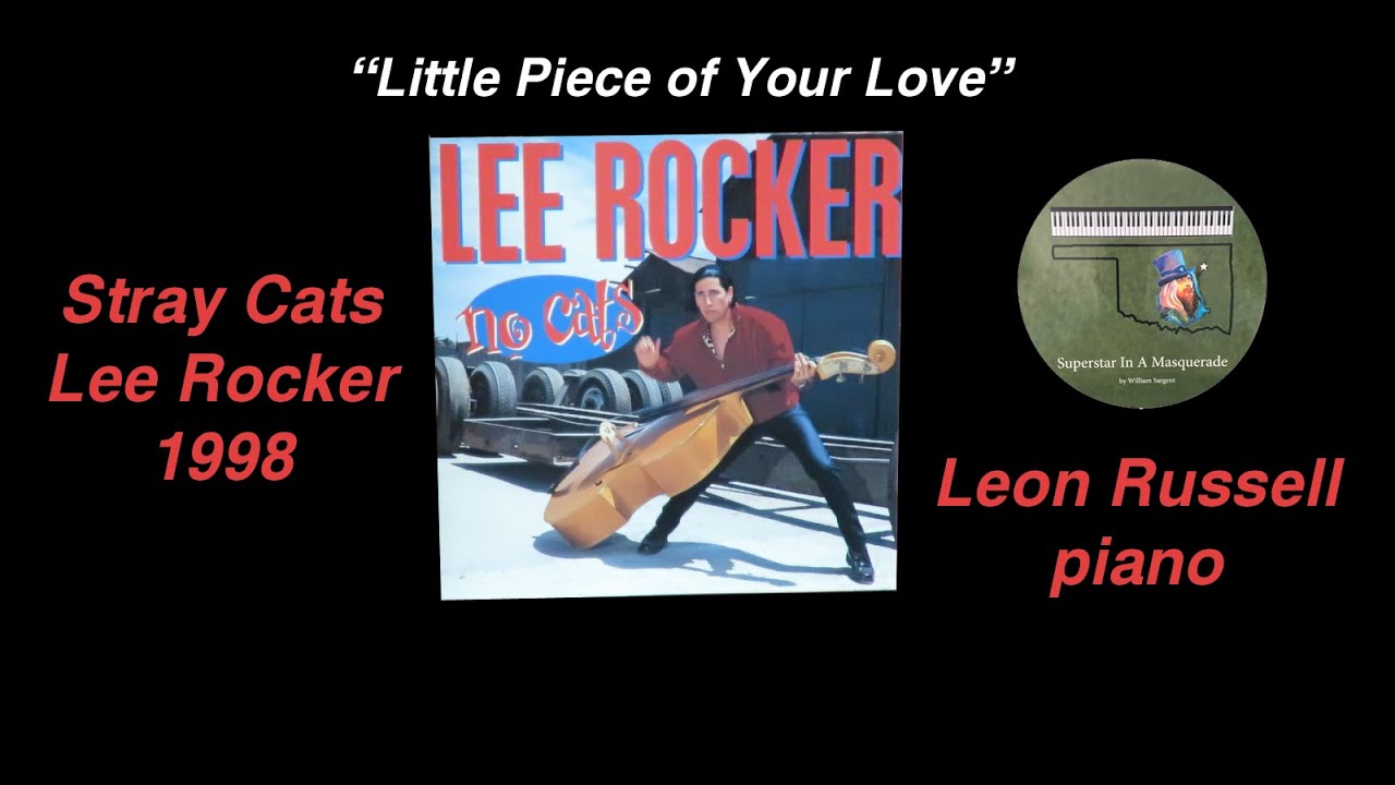 Stray Cats Lee Rocker- Leon Russell piano - YouTube