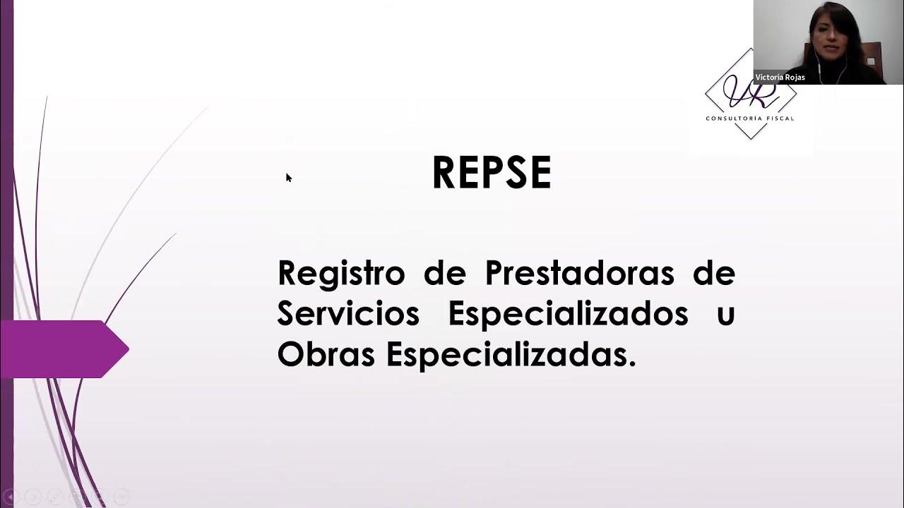 REPSE Registro de Prestadoras de Servicios Especializados u Obras Especializadas - YouTube