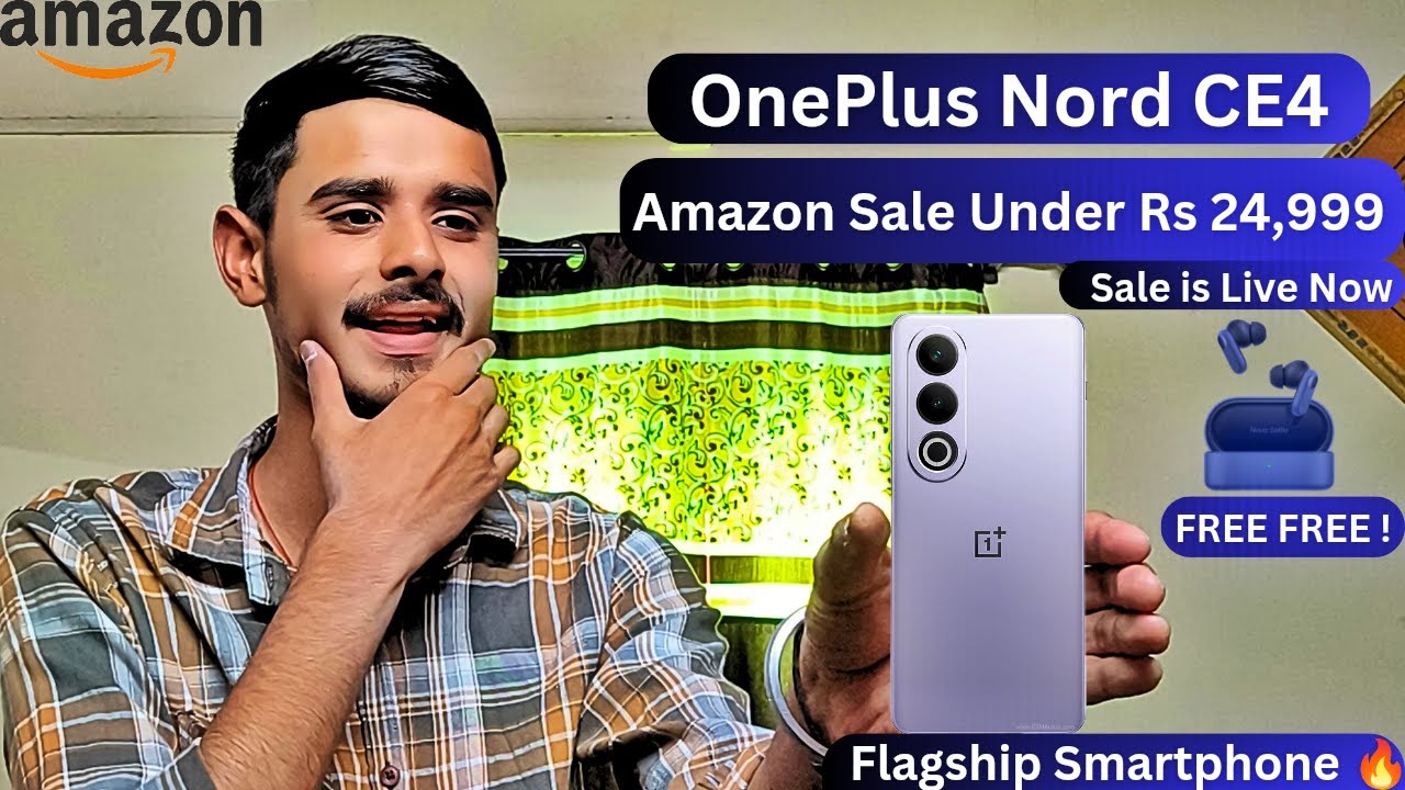 OnePlus Nord CE4 4 Amazon Sale Under 24,999 🔥 | Free OnePlus Nord Buds ...