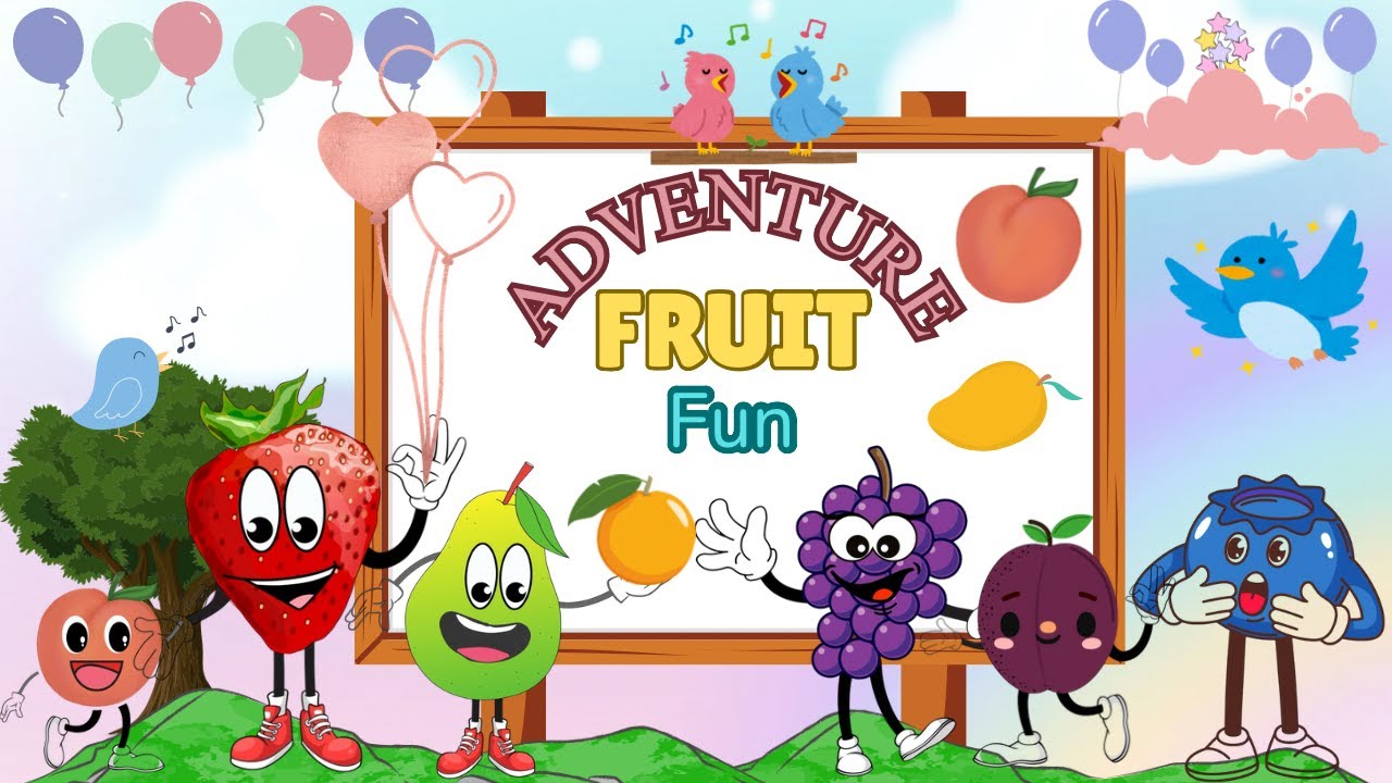 Fun Fruits Adventure! Learn Fruits for Kids | Educational Video for ...