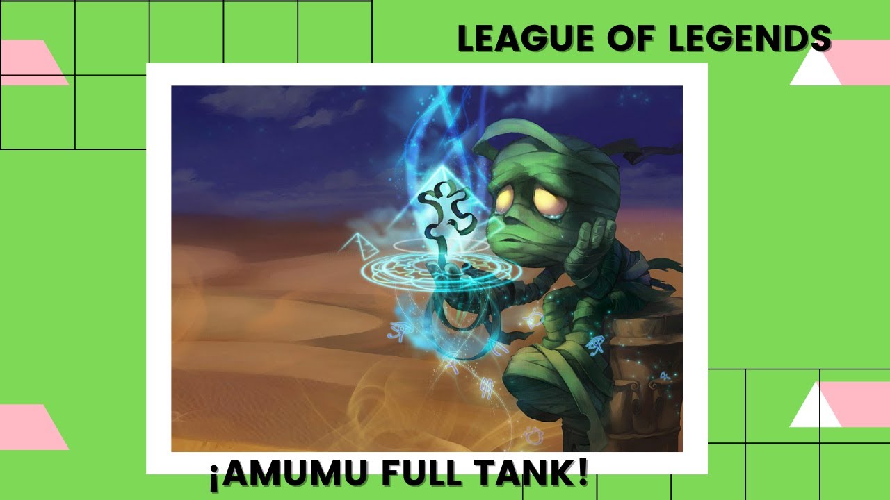 ¡AMUMU FULL TANK! | League Of Legends | NorekaGaming - YouTube