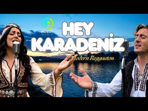 Hey Karadeniz | Karadenizin Hırçın Sesleri | (Official Video) | 2026 Özel | ‼️ Enerji Yükseltir 