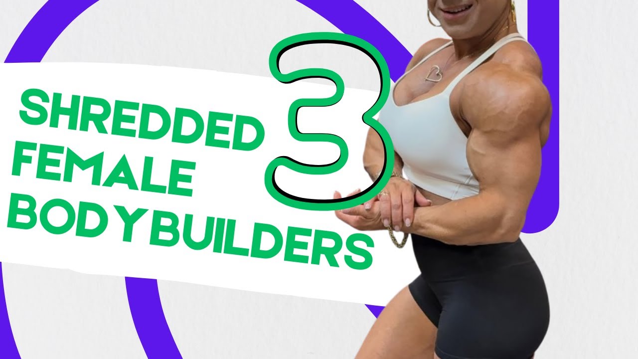 INCREDIBLE SHREDDED FEMALE BODYBUILDERS 💪💪💪 Part 3! | New Talents of ...