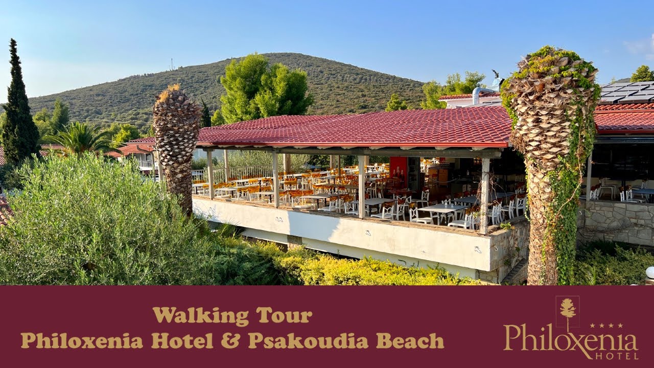 Philoxenia Hotel, Psakoudia, Halkidiki, Greece 🇬🇷 - YouTube