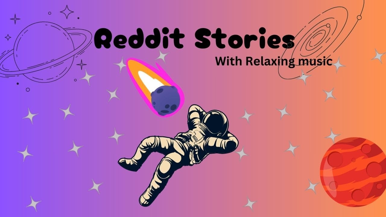 Reddit Stories with Relaxing Music (10) - YouTube