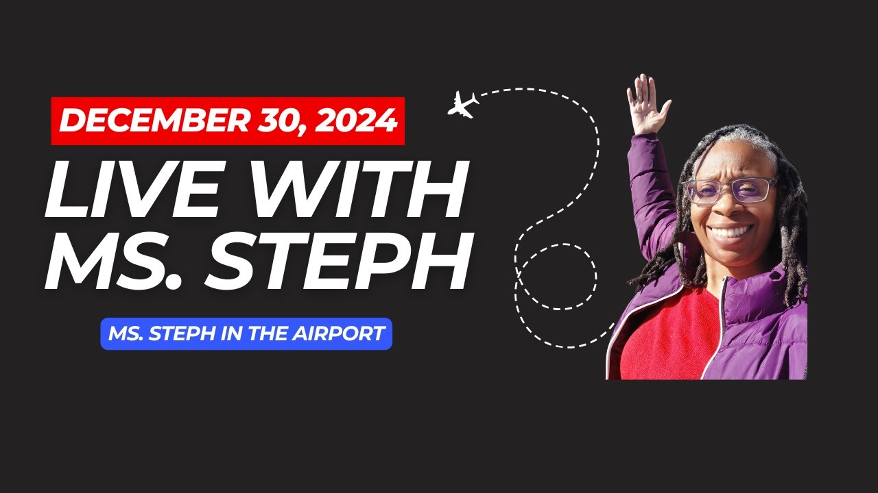 Live with Ms. Steph- December 30th - YouTube