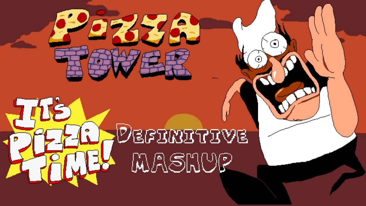 It's Pizza Time Definitive Mashup | Pizza Tower - YouTube