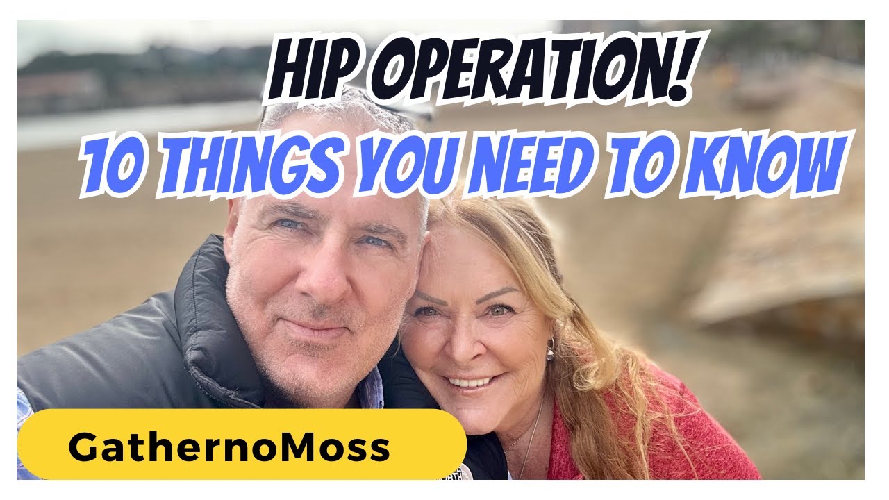 HIP REPLACEMENT IN SPAIN - HANDY HINTS! - YouTube