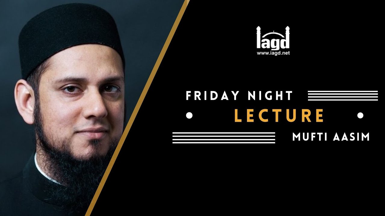 The Value of Time | Mufti Aasim Rashid - YouTube