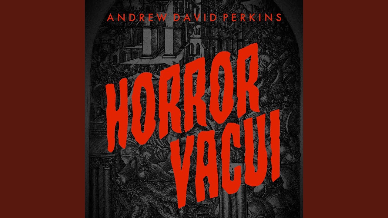 Horror Vacui - YouTube