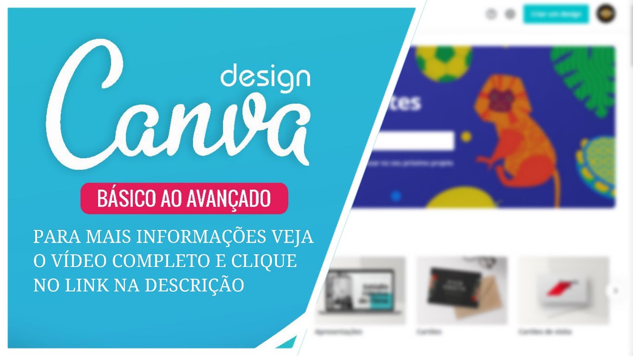 Curso de Como Usar o CANVA do BÁSICO ao AVANÇADO - Design Canvas ...