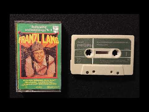 Franzl Lang - Jodlerkonig Und Volkssanger No. 1 Kassette - Yodeling ...