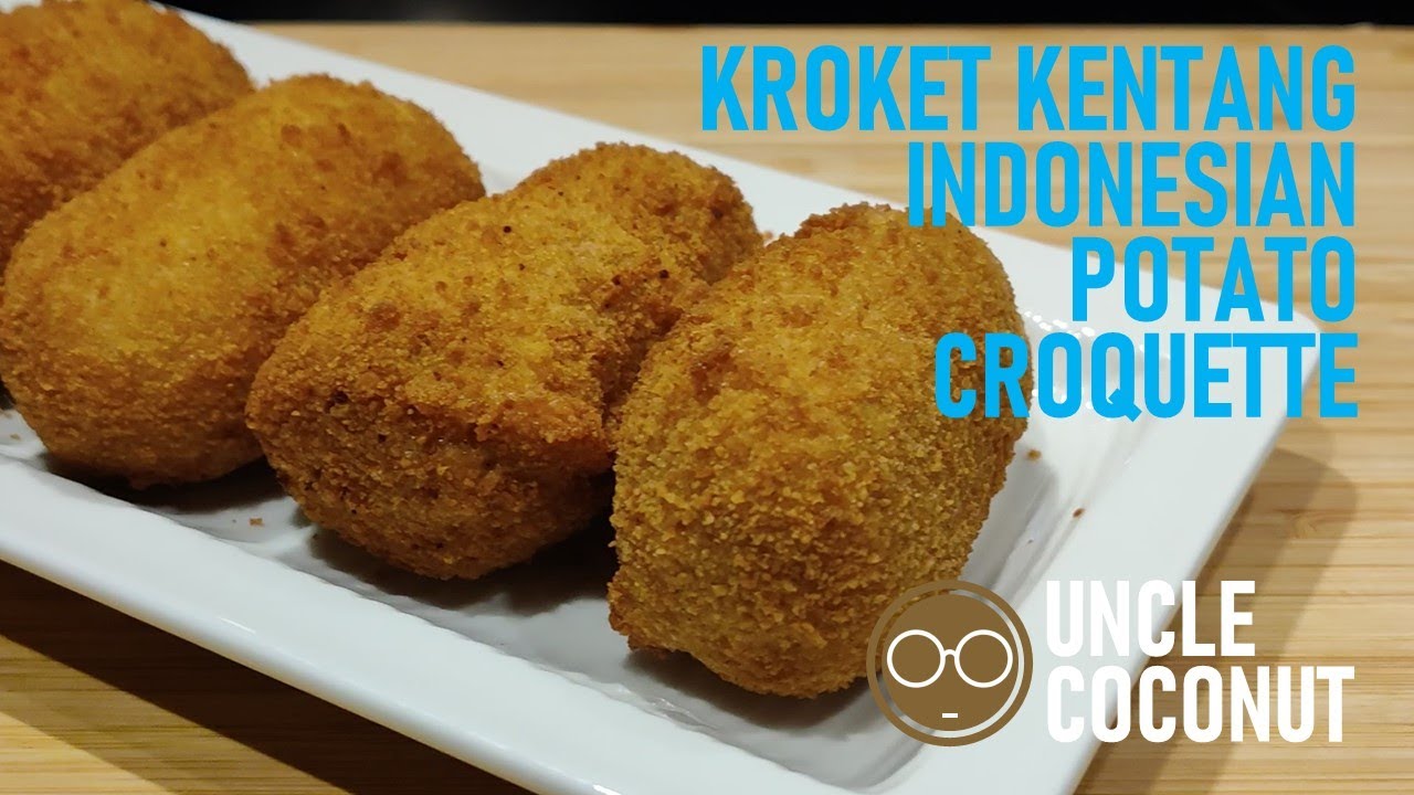 Kroket Kentang - Indonesian Potato Croquette - YouTube