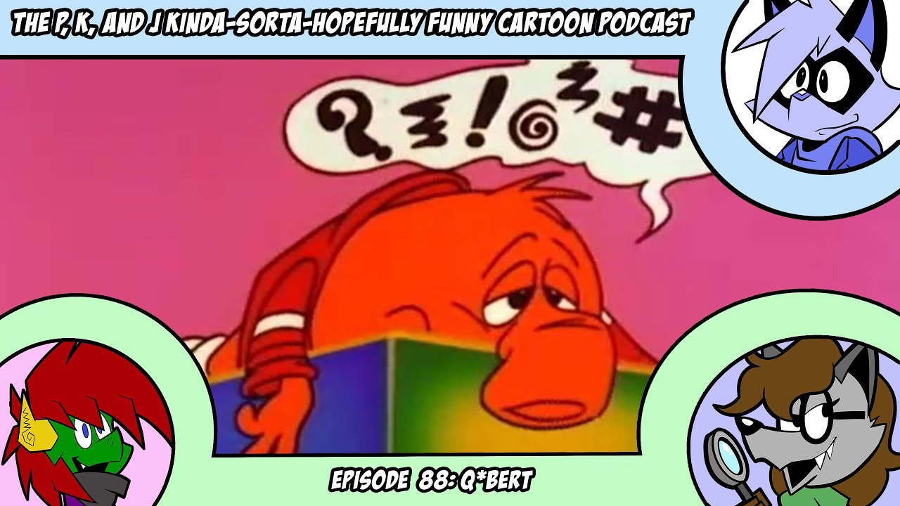 PKnJ Cartoon Podcast - Q*Bert - YouTube