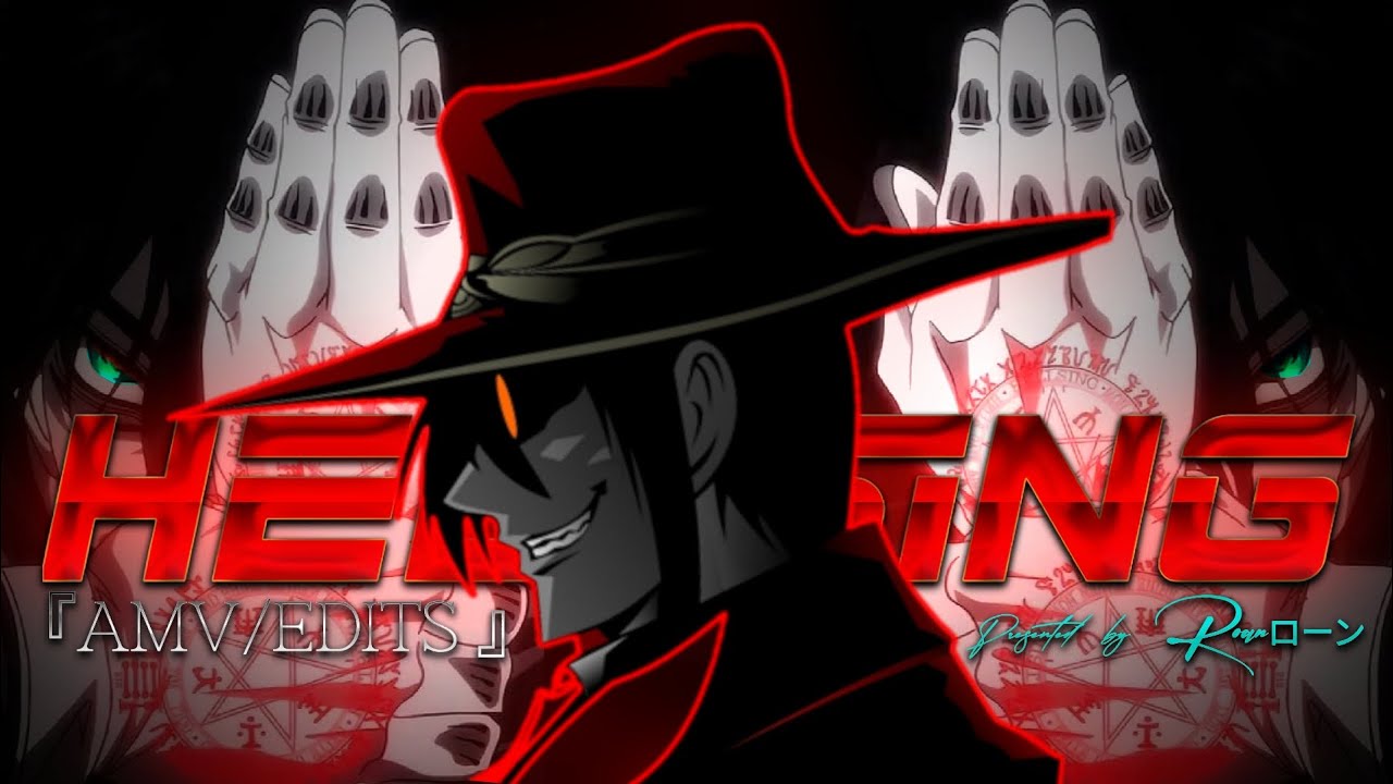 HELLSING - 『AMV/Edit』- Quality || 1080p || ROAN ローン #anime #amvviral ...