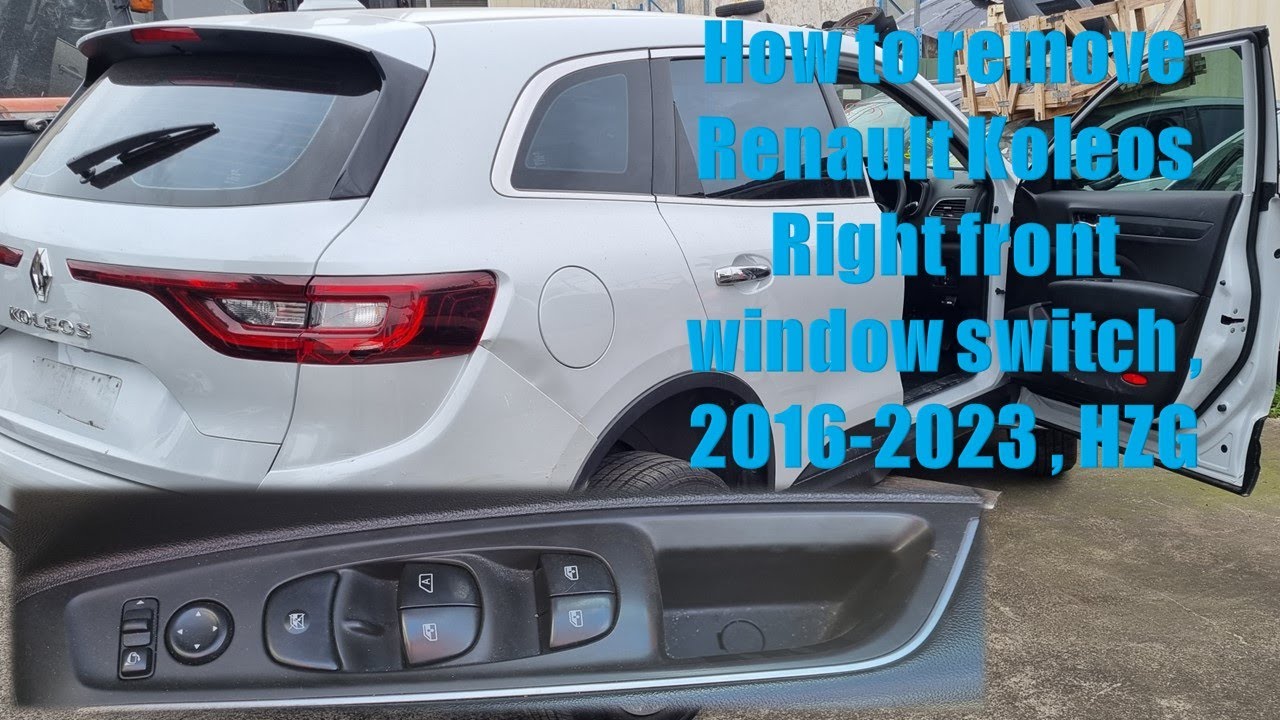 How to remove Renault Koleos window switch , HZG 2016-2023 - YouTube