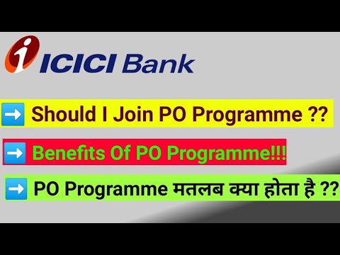 @shitalkasatbirla4717 ICICI Bank PO Programme Benefits and All the ...