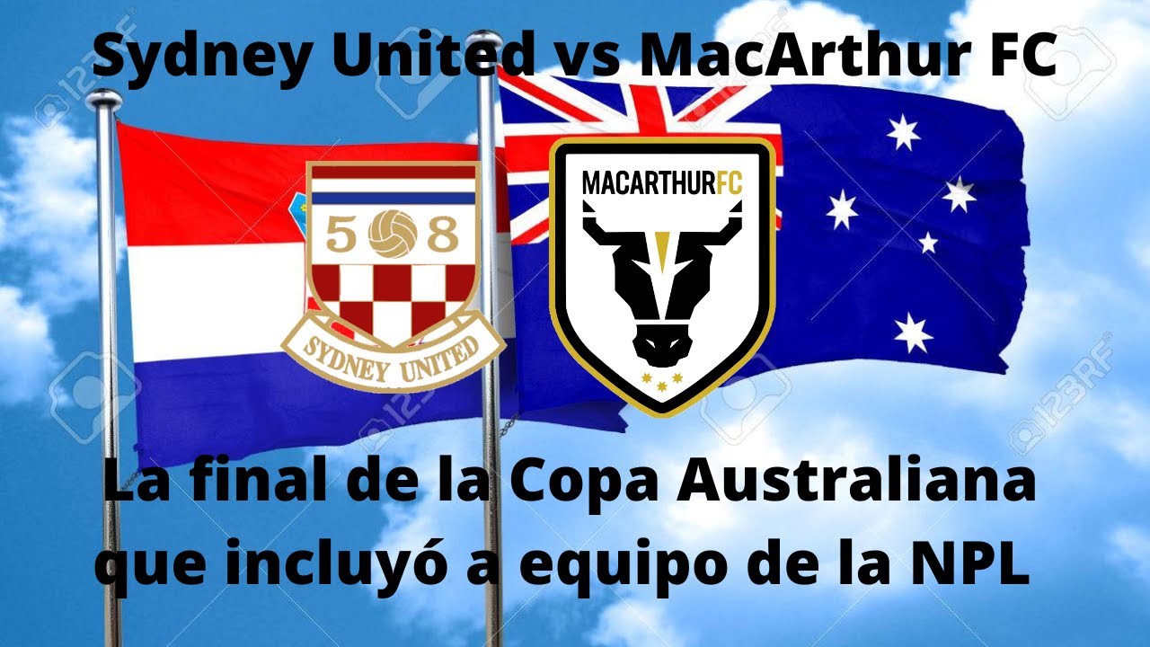 Sydney United, el subcampeón de la Copa siendo semiprofesional - YouTube