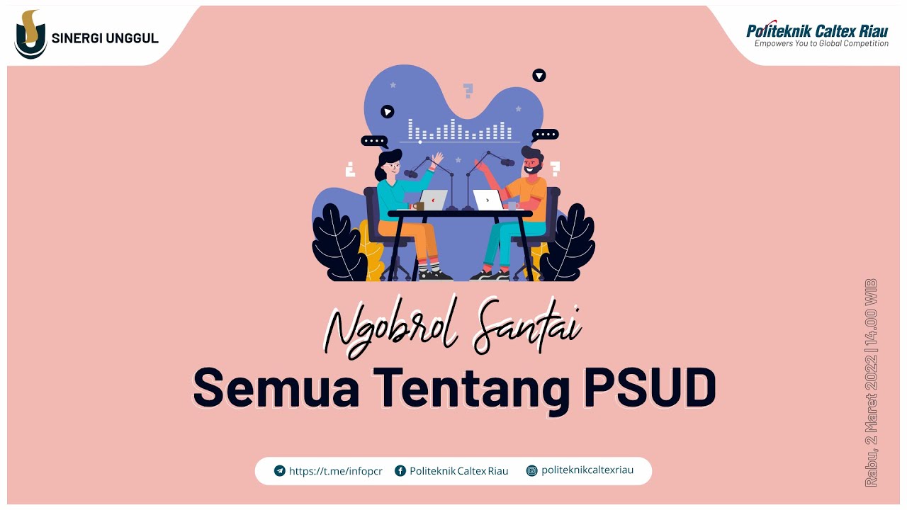 Ngobrol Santai: Semua Tentang PSUD PCR - YouTube