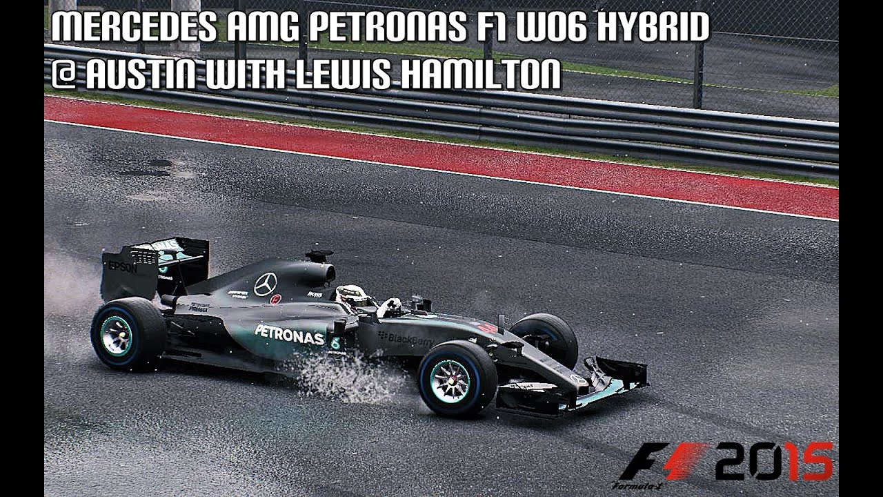 [F1 2015] Mercedes AMG Petronas F1 W06 Hybrid @ Austin with Lewis ...