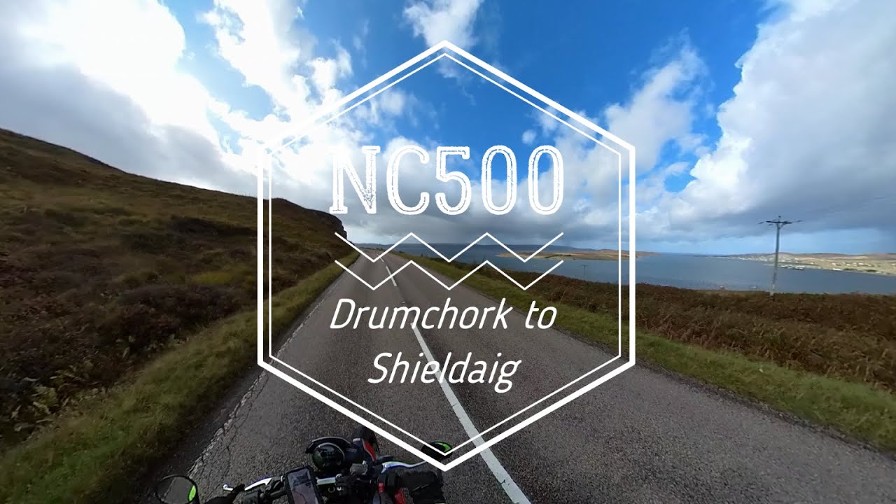 NC500 Part 10... Drumchork to Shieldaig 4K - YouTube