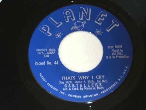 The Castaleers - Thats Why I Cry - YouTube
