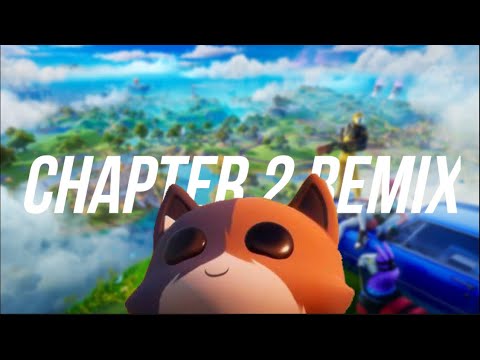 Chapter 2 Remix Trailer!! - YouTube