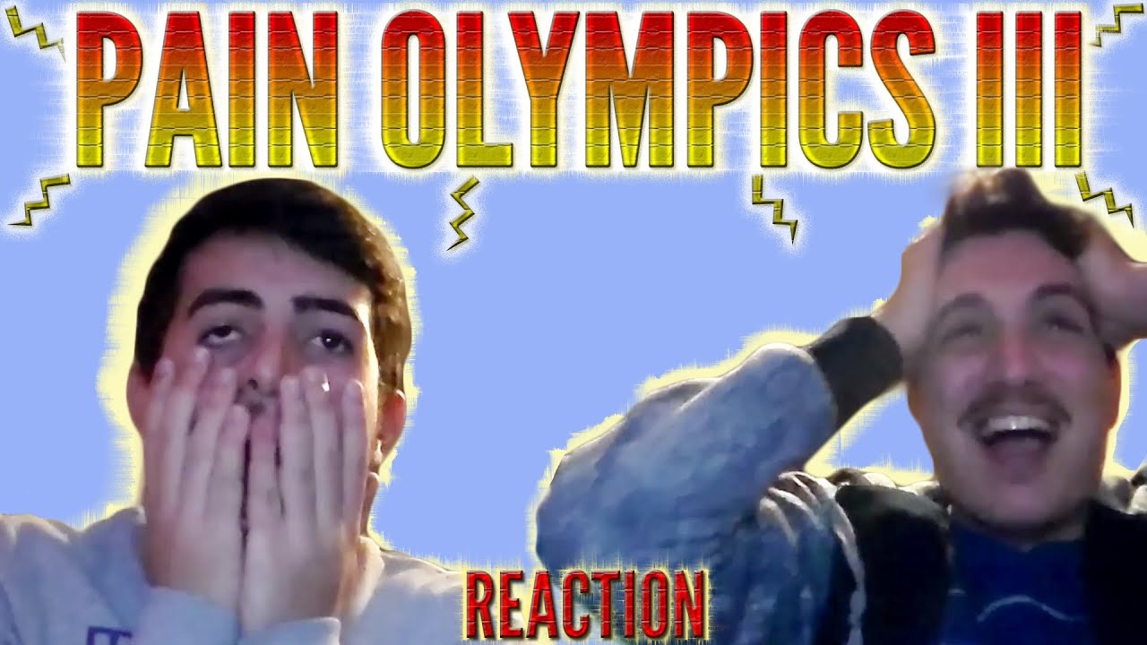 PAIN OLYMPICS 3 - Video Reaction - YouTube