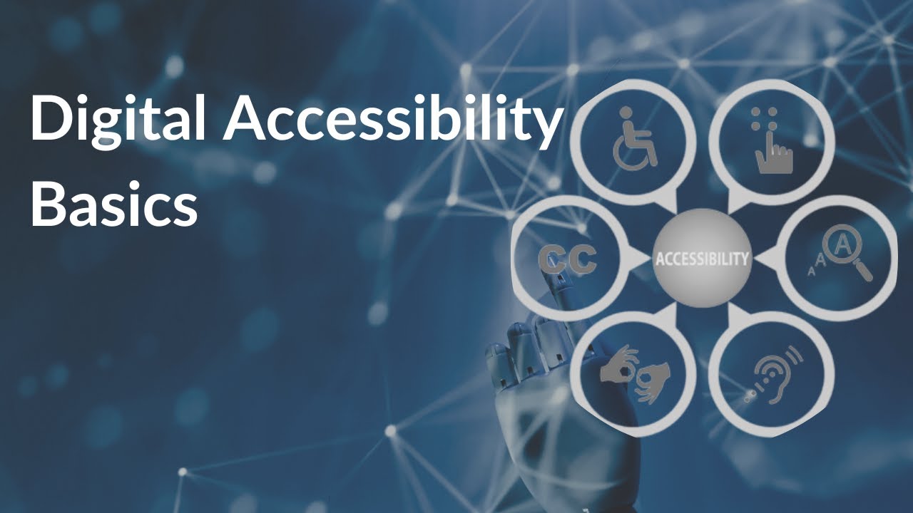 Digital accessibility basics - YouTube